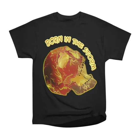 born in the storm T-Shirt Tee Gift For Him Merch For Her Apparel For ...