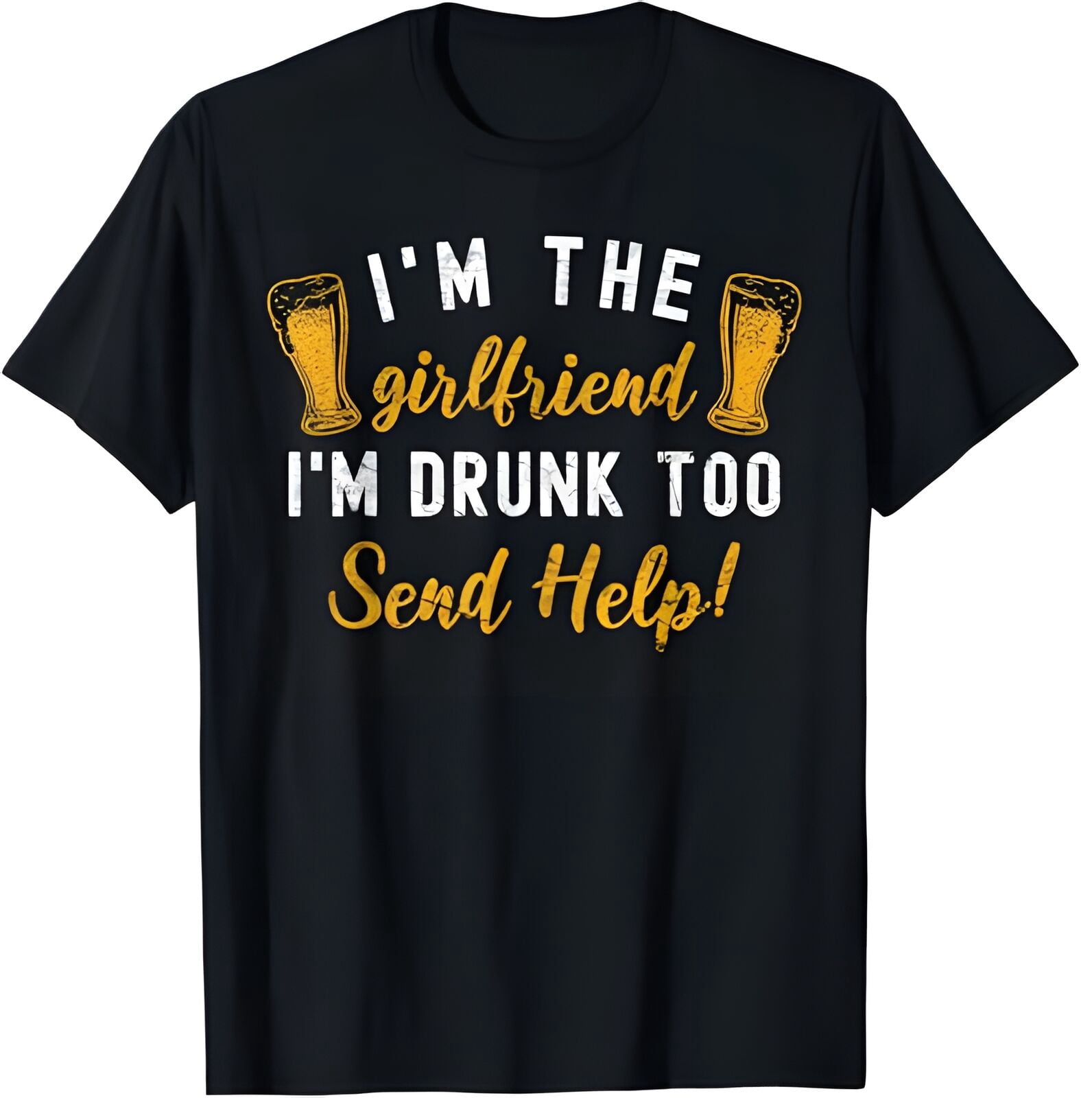 brand new I'm The Girlfriend I'm Drunk Too Couples Funny Drinking T ...