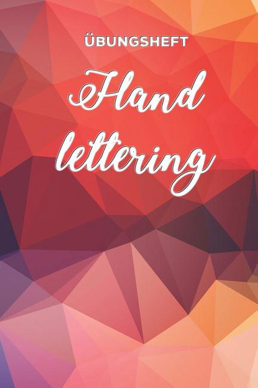 Übungsheft Handlettering : Übungsbuch für Hand lettering - 110 Seiten ...