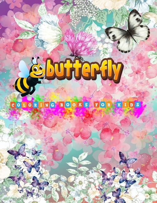 butterfly coloring books for kids ages 2-4: a Beautiful Butterflies ...