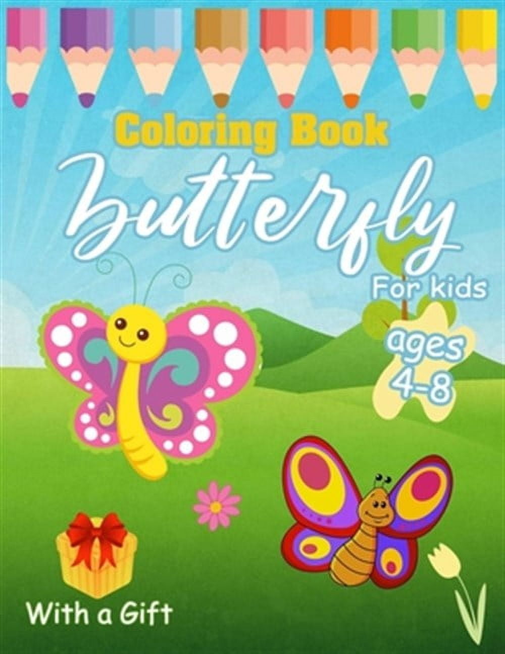 butterfly coloring books for kids ages 4-8: A Fun Coloring Pages For ...