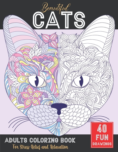 cats coloring book for adults: An Amazing and Beautiful Cats coloring ...
