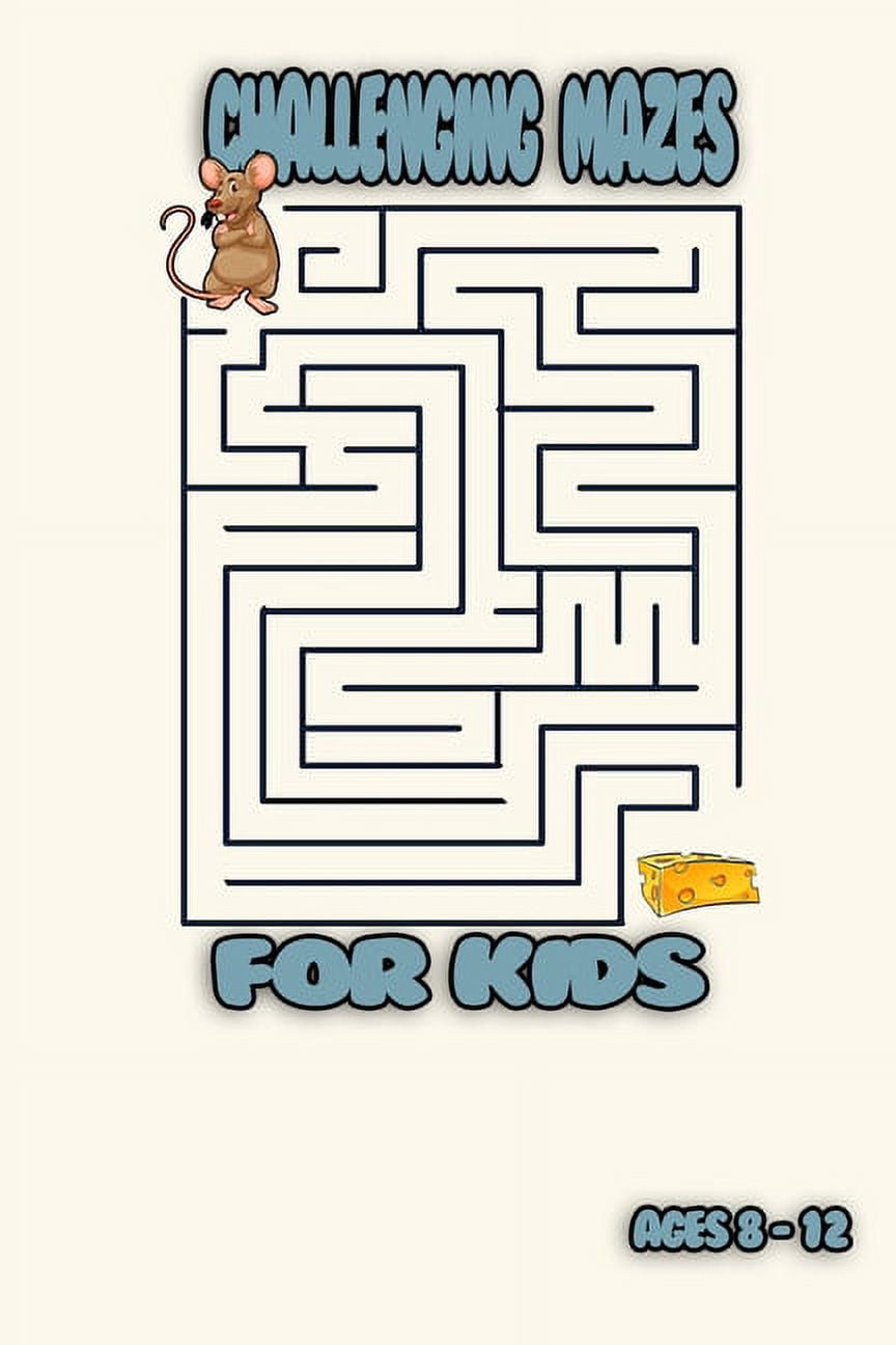 challenging mazes for kids: challenging mazes for kids Maze Puzzle Book ...