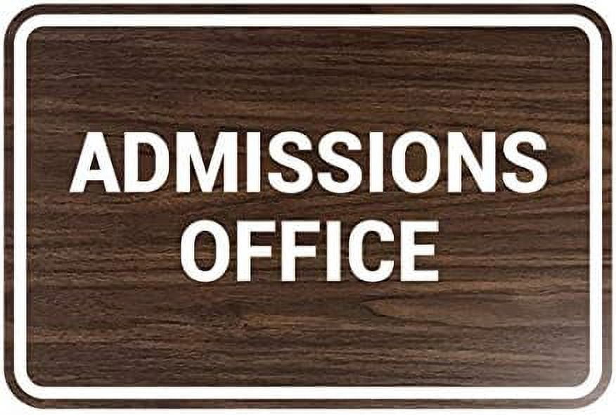 classic admissions office sign with adhesive tape, mounts on any ...