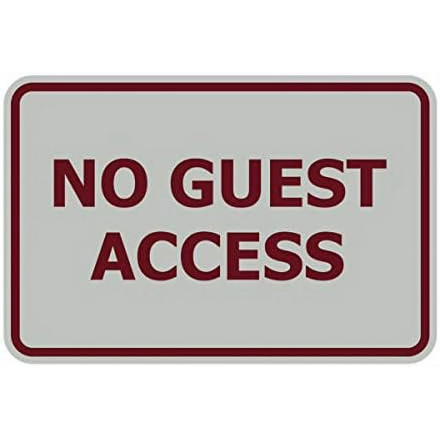 Classic Framed No Guest Access Sign (Light Grey/Burgundy) - Large ...