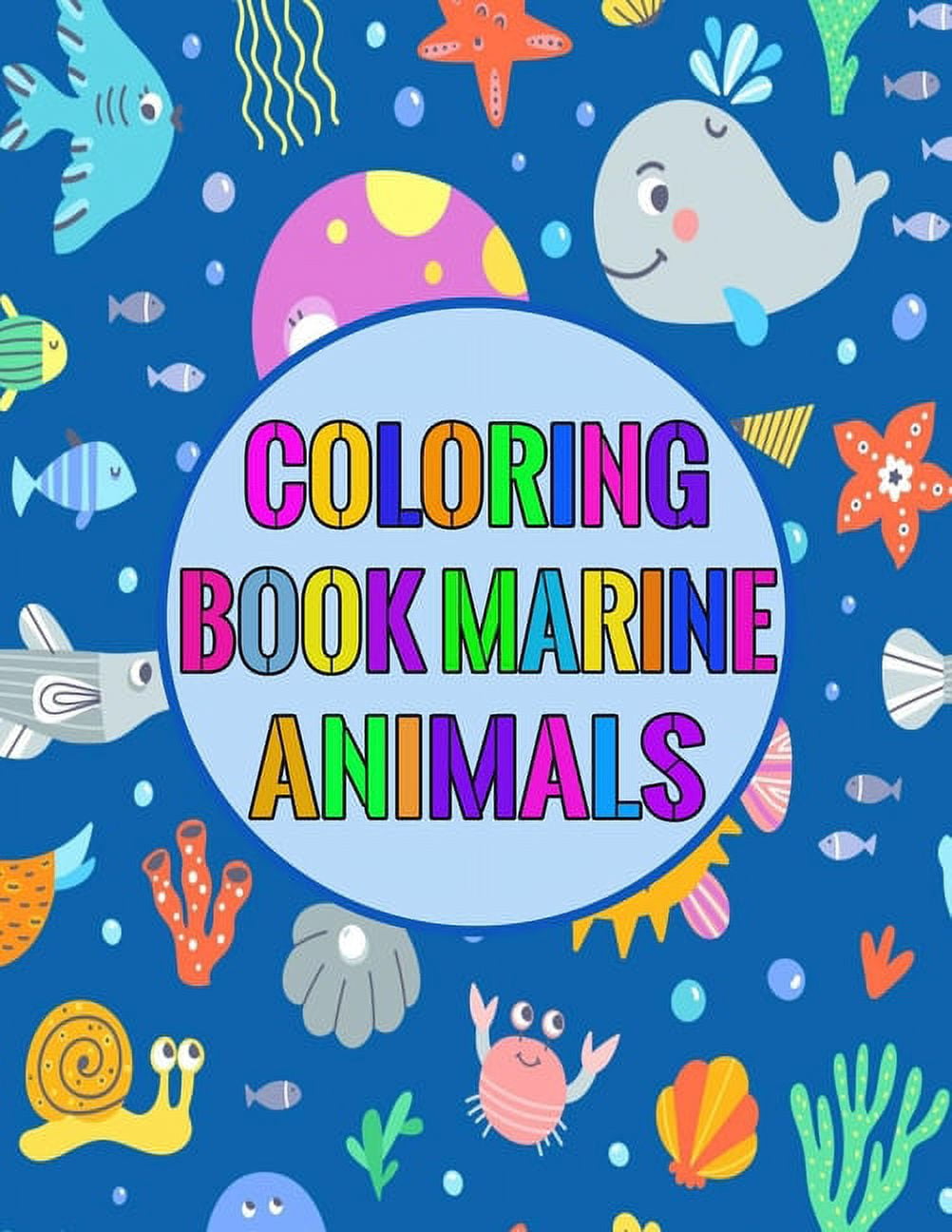 coloring Book Marine Animals: Amazing Ocean Animals To Color In & Draw ...