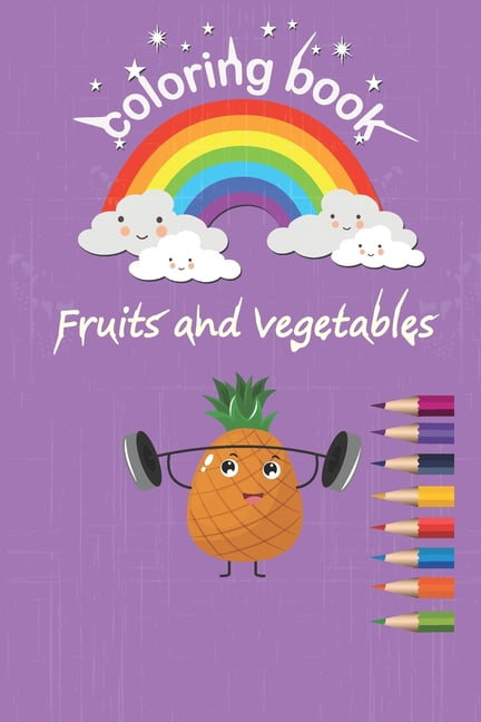 coloring Fruits and vegetables: coloring book, Fruits and vegetables,32 ...