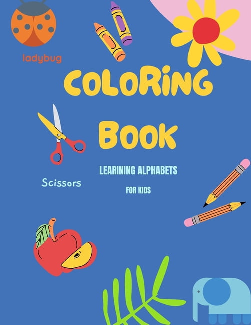 coloring book Learning alphabets for kids. : alphabets from A to Z ...