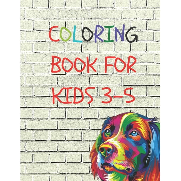 coloring book for kids 3-5: 50 Coloring Pages, Gift for Kids, Ages 3, 4 ...