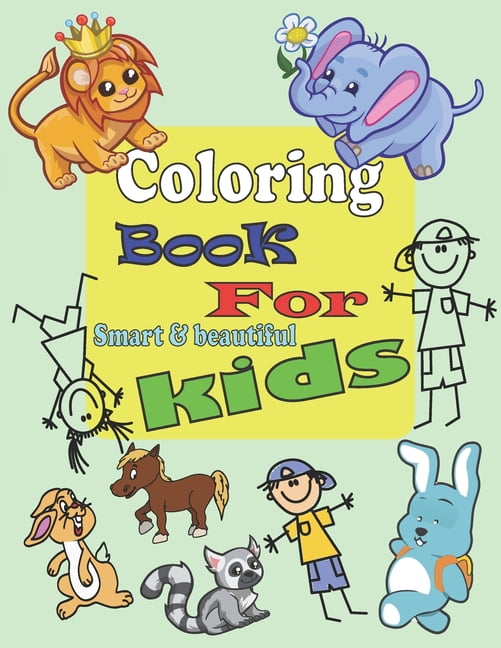 coloring book for smart and brave and beautiful kids: Coloring Book For ...