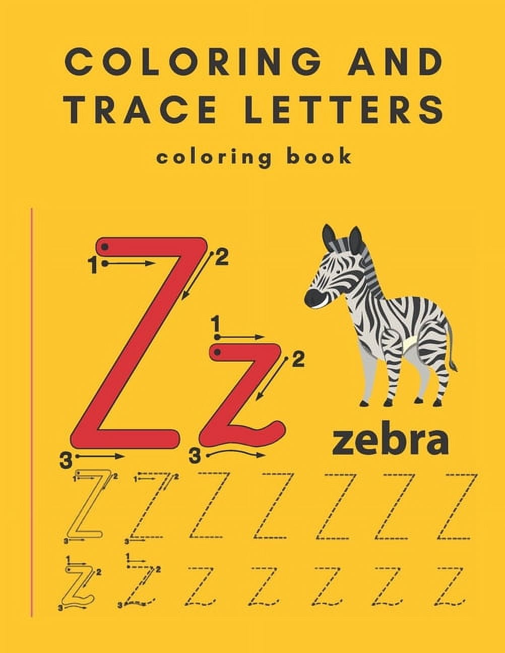 coloring and trace letters coloring book: Trace Letters Workbook ...