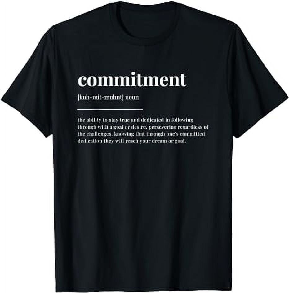 commitment Definition Dictionary Design T-Shirt - Walmart.com