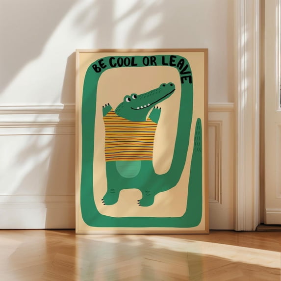 Be cool or leave wall art for kids room, funny crocodile print, jungle ...