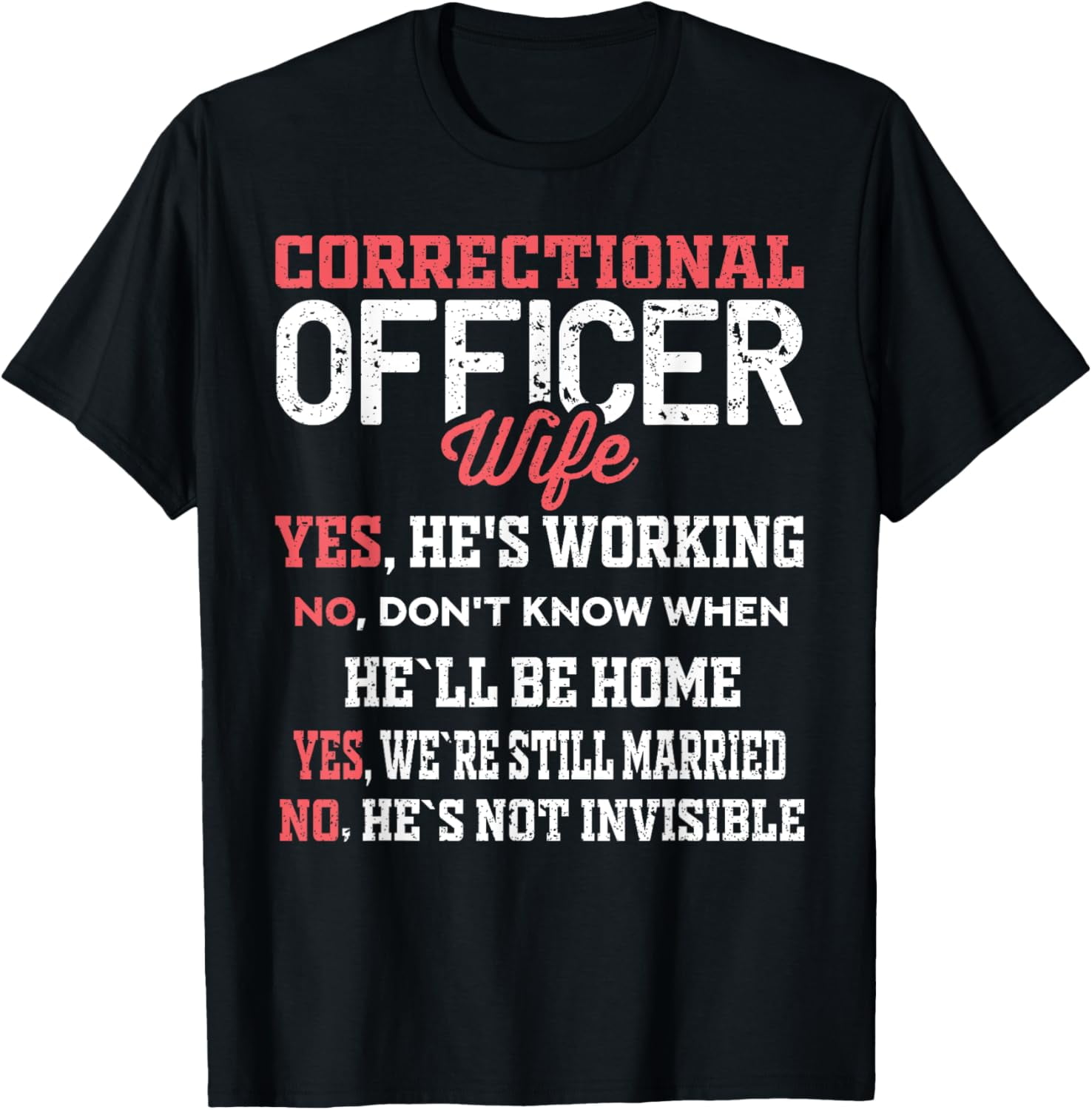 corrections officer apparel wife law enforcement T-Shirt - Walmart.com