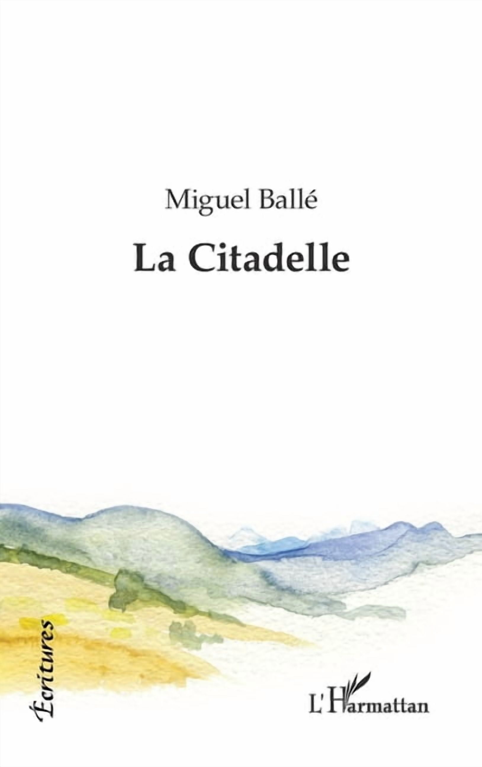 Ã critures La Citadelle, (Paperback) - Walmart.com