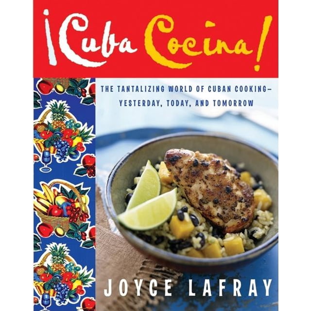cuba cocina: The Tantalizing World of Cuban Cooking-Yesterday, Today ...
