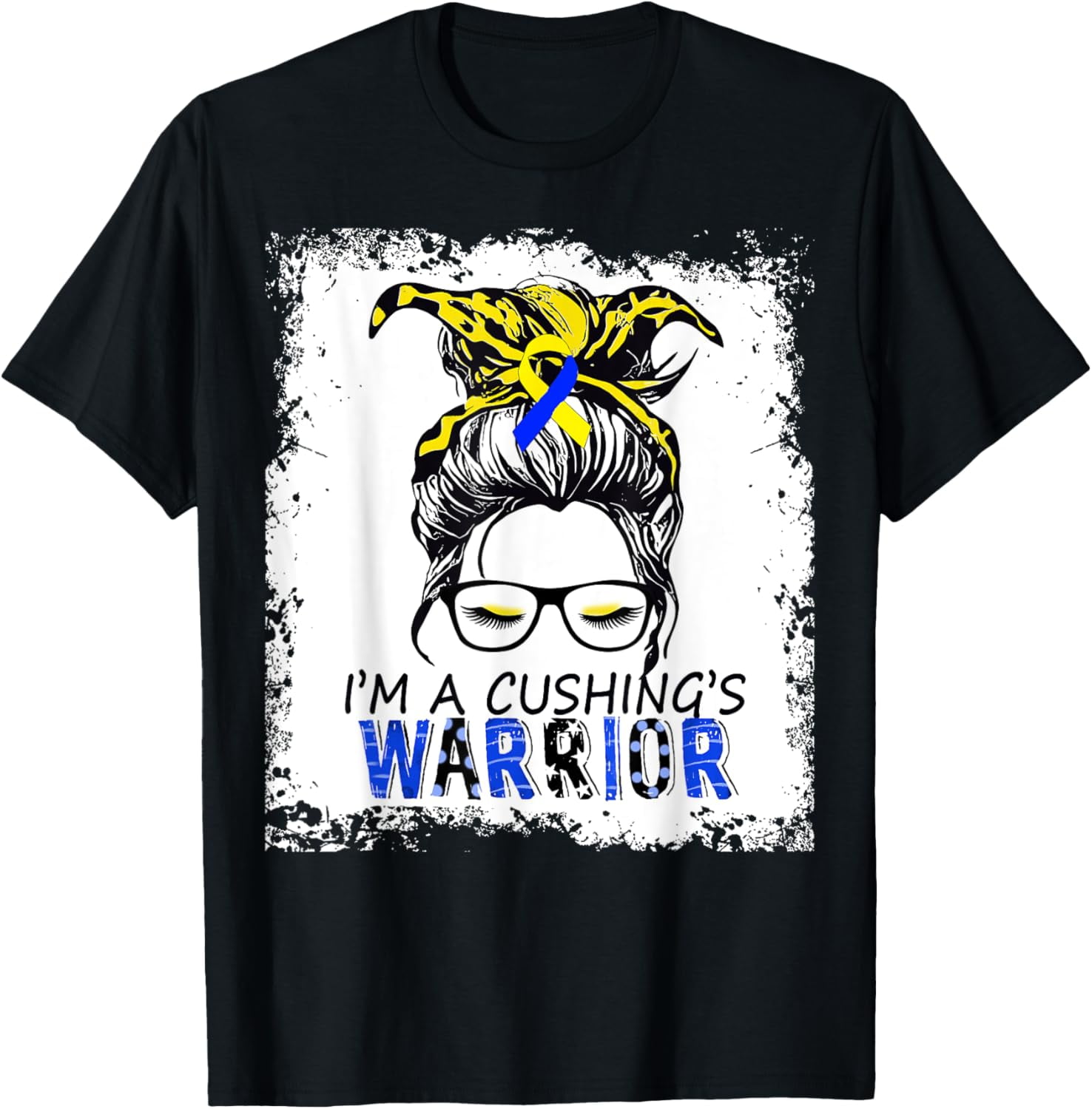 cushing syndrome warrior, funny cushing syndrome awareness. T-Shirt ...