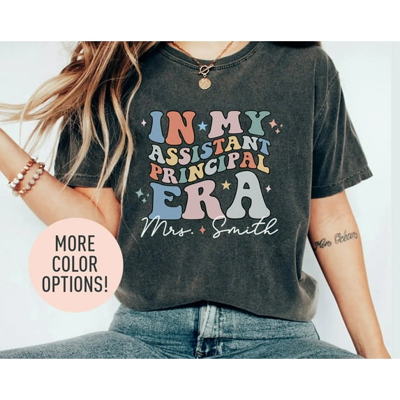 d In My Assistant Principal Era Shirt Assistant Principal Shirt Teacher ...