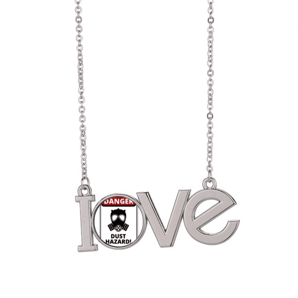 danger symbol dust hazard warning signs love necklace pendant charm ...