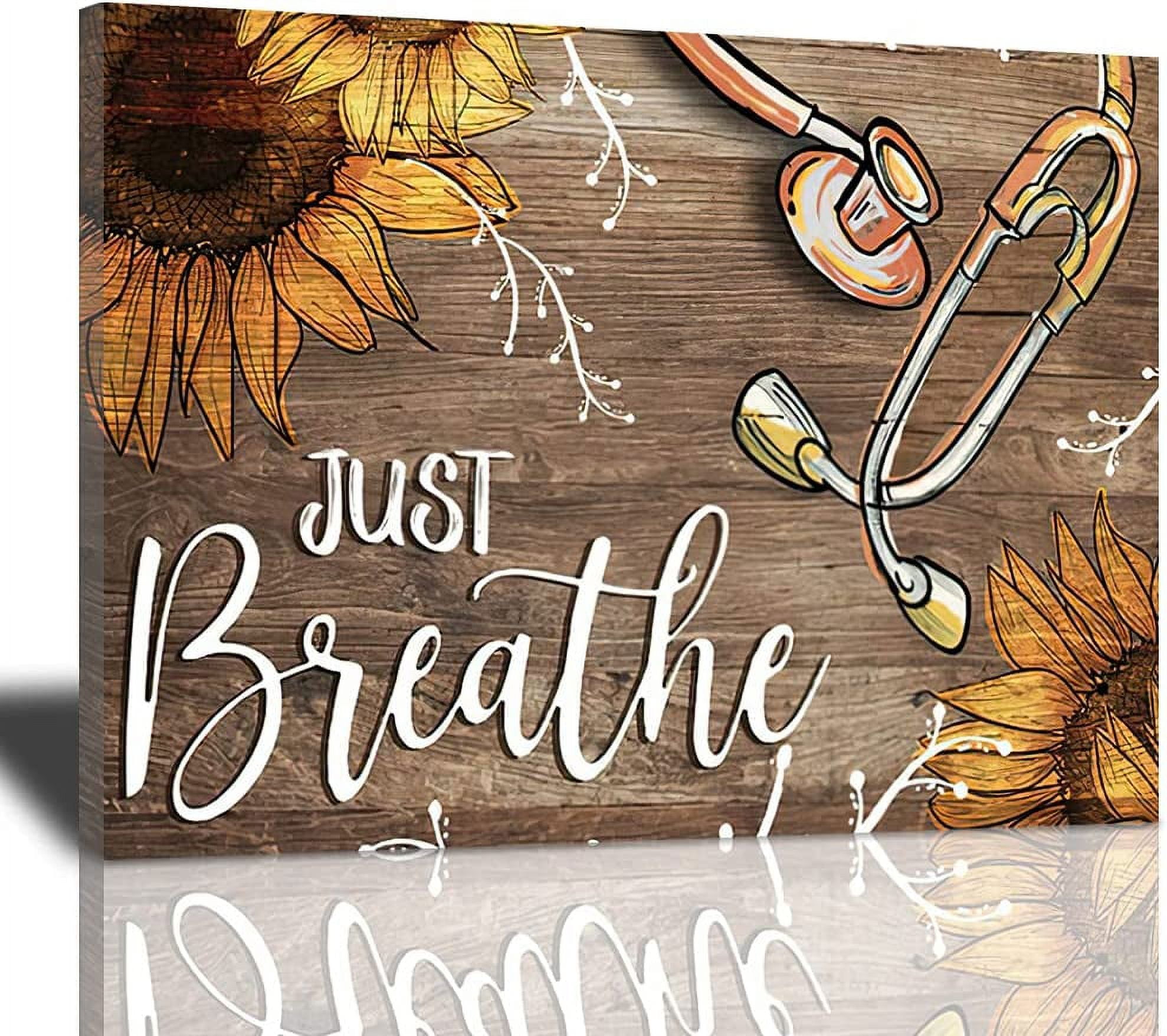 dashuaibi-Just Breathe Canvas Wall Art Beautiful Sunflower And Medical ...