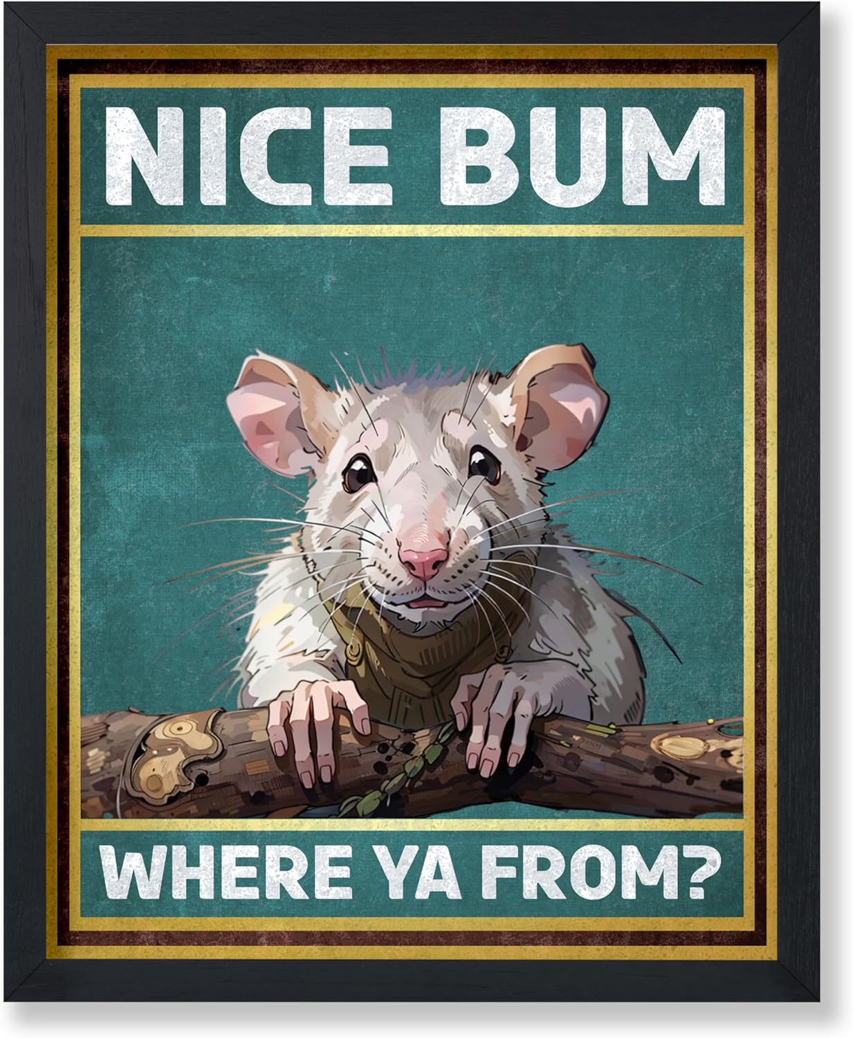 dashuaibi-Nice Bum Where Ya From Poster - Mouse Print - Funny Mouse ...