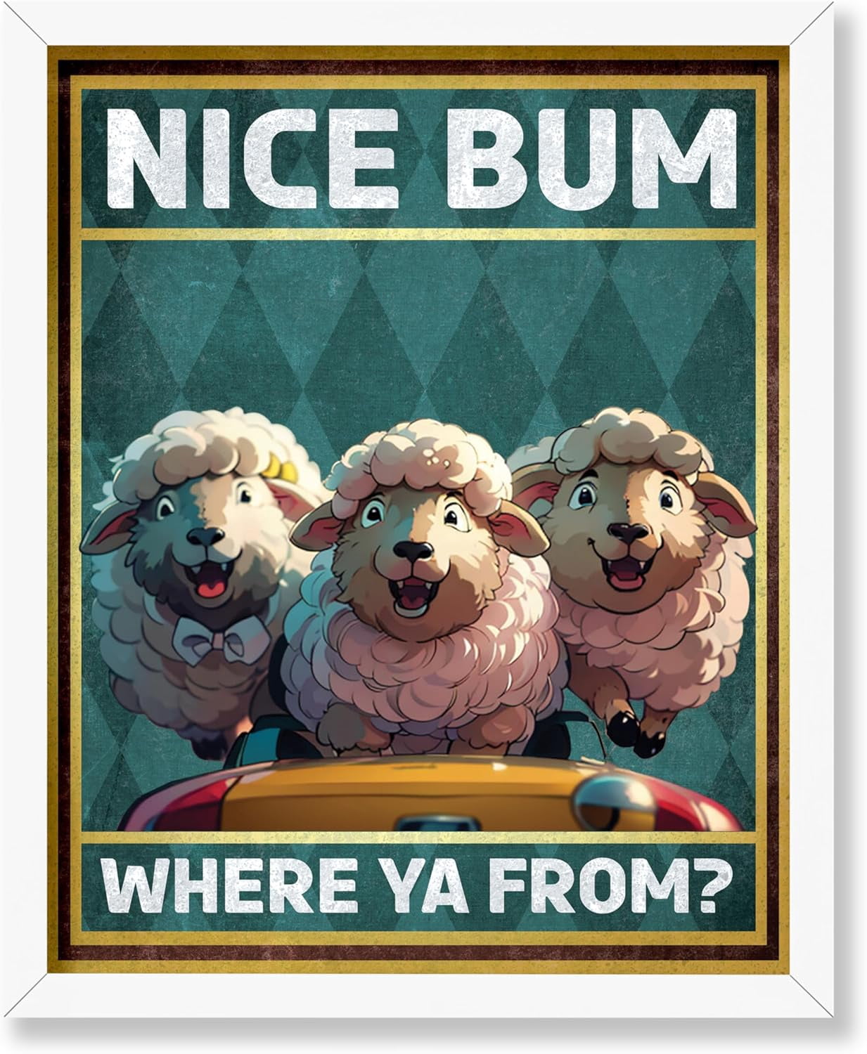 dashuaibi-Nice Bum Where Ya From Poster - Sheep Print - Cute Baby Sheep ...