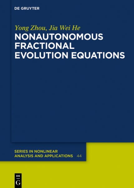 Pre-Owned de Gruyter Nonlinear Analysis and Applic Nonautonomous Fractional Evolution Equations ...
