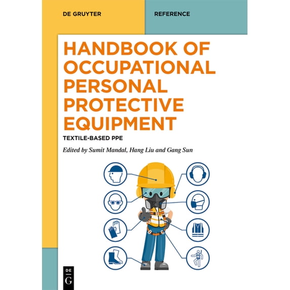 de Gruyter Reference Handbook of Occupational Personal Protective ...