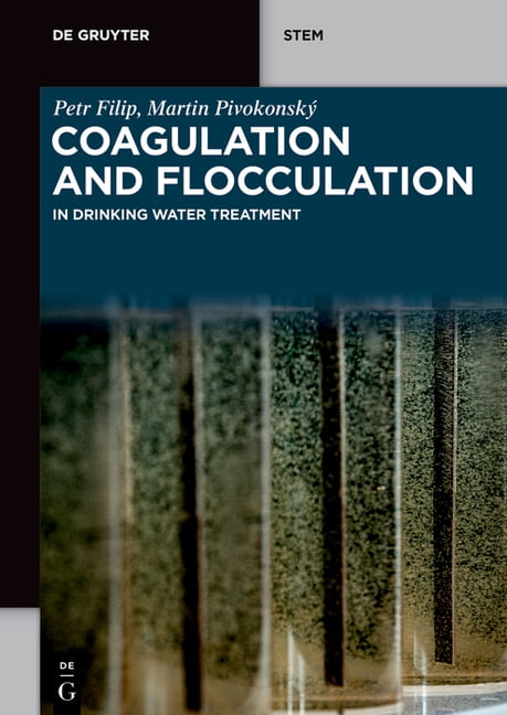 de Gruyter Stem Coagulation and Flocculation: In Drinking Water Treatment, (Paperback) - Walmart.com