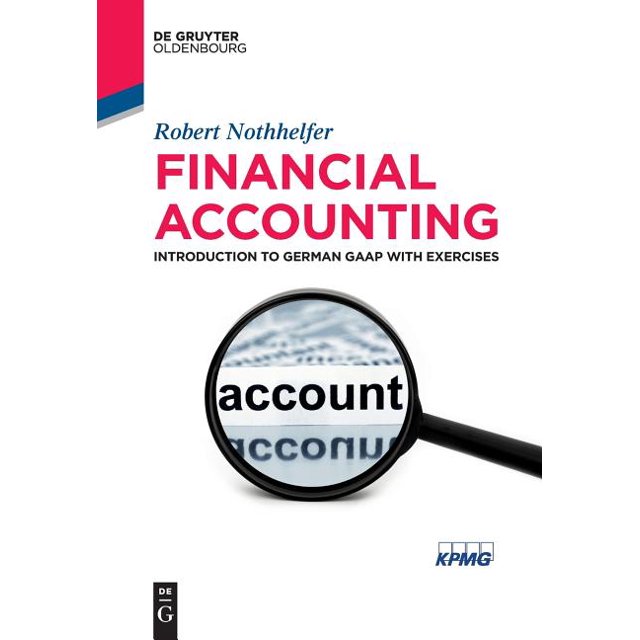 de Gruyter Textbook: Financial Accounting : Introduction to German GAAP ...