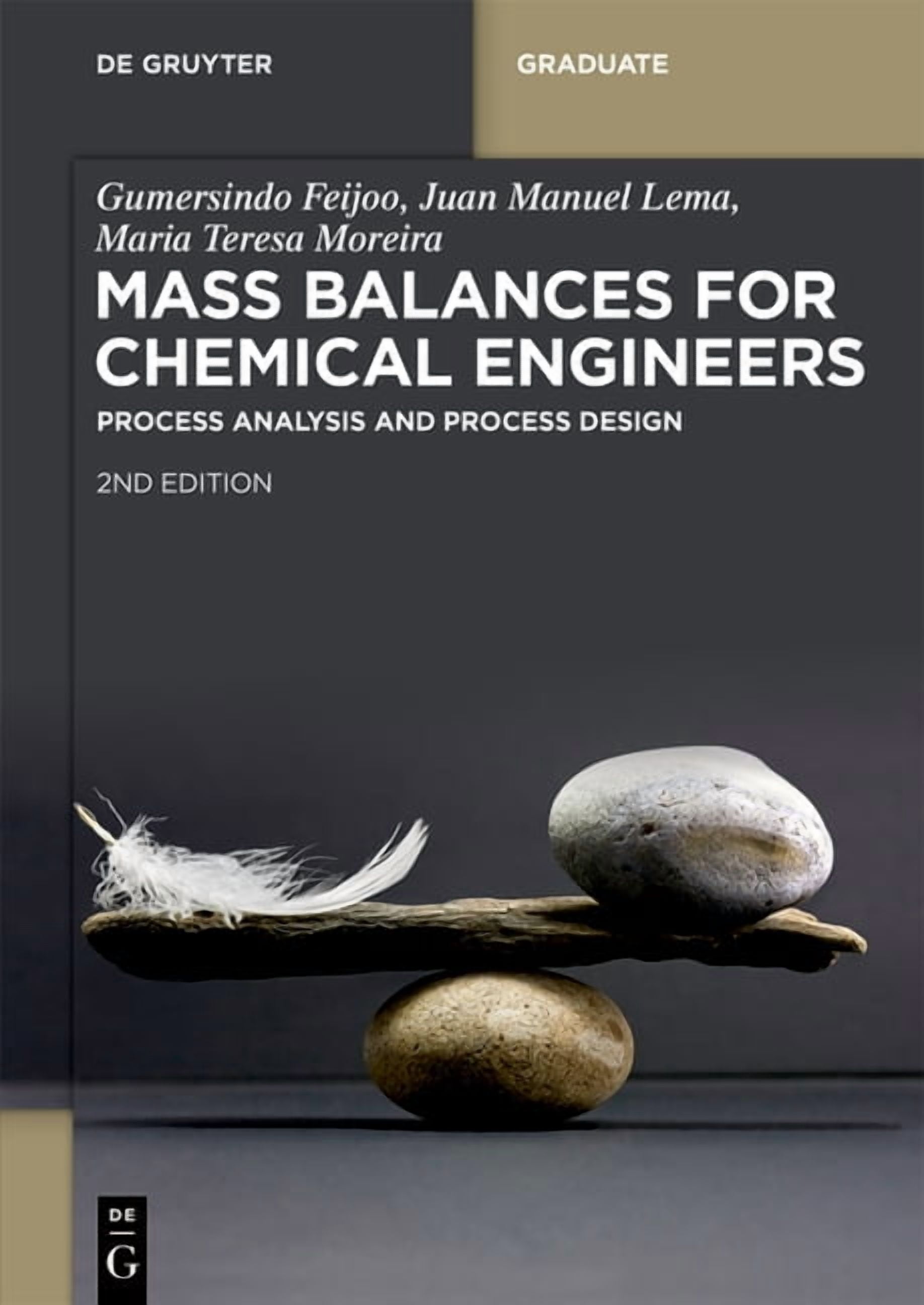 de Gruyter Textbook Mass Balances for Chemical Engineers: Process ...