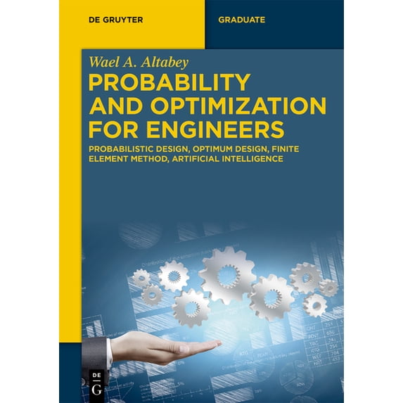 de Gruyter Textbook Probability and Optimization for Engineers ...