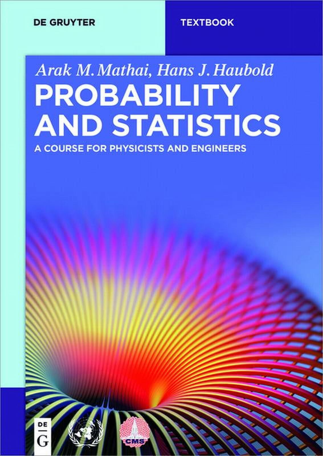 de Gruyter Textbook Probability and Statistics: A Course for Physicists and Engineers ...