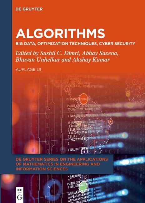 de Gruyter the Applications of Mathemati Algorithms: Big Data, Optimization Techniques, Cyber ...