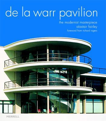 Pre-Owned de La Warr Pavilion: The Modernist Masterpiece (Hardcover ...