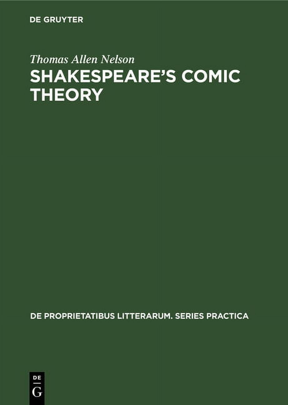 de Proprietatibus Litterarum. Series Practica: Shakespeare's Comic ...