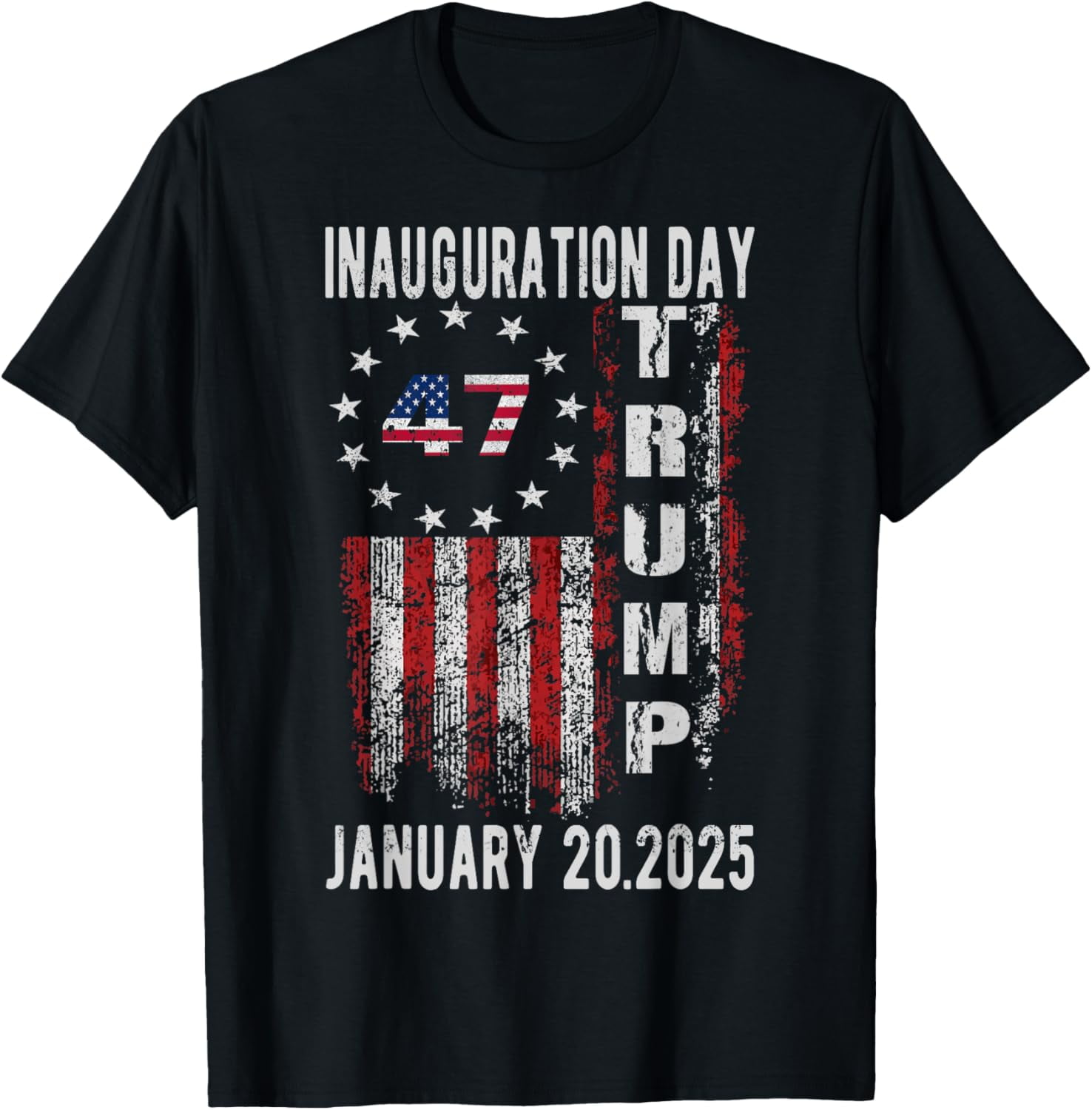 donald trump inauguration day 2025 47 th trump 2025 T-Shirt Casual ...