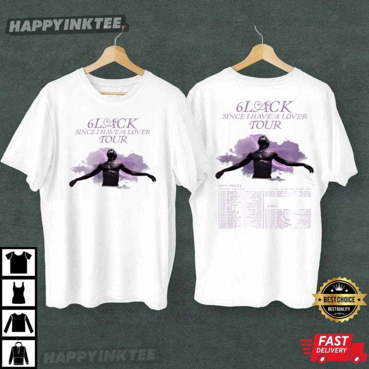 double-sided t-shirt Ideal for music events, 6Lack Since I Have A Lover ...