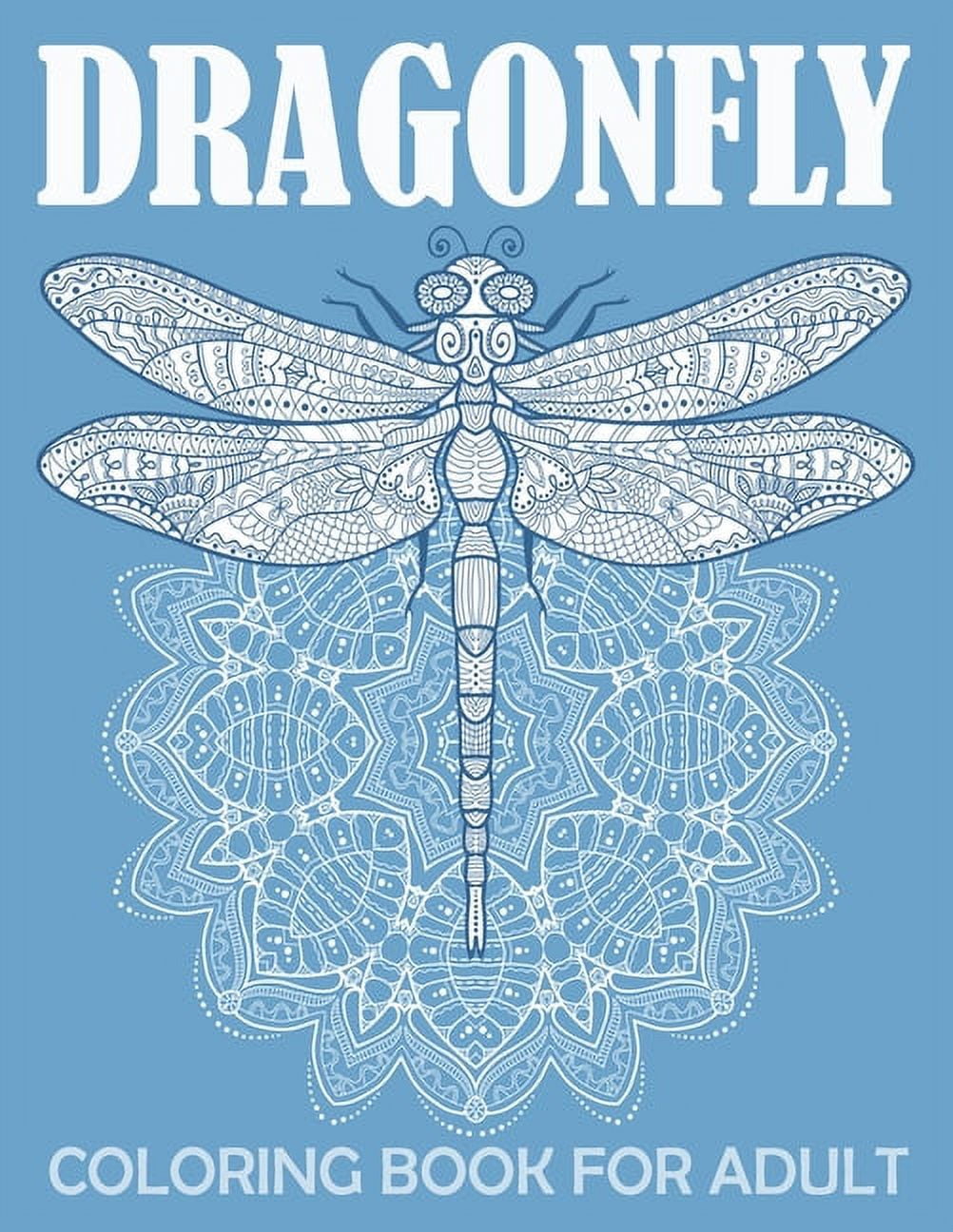 dragonfly coloring books for adult: Adult Coloring Book with Gorgeous ...