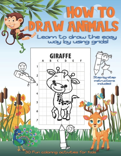 How to draw Animals - 30 Fun coloring activities for Kids: Learn to ...
