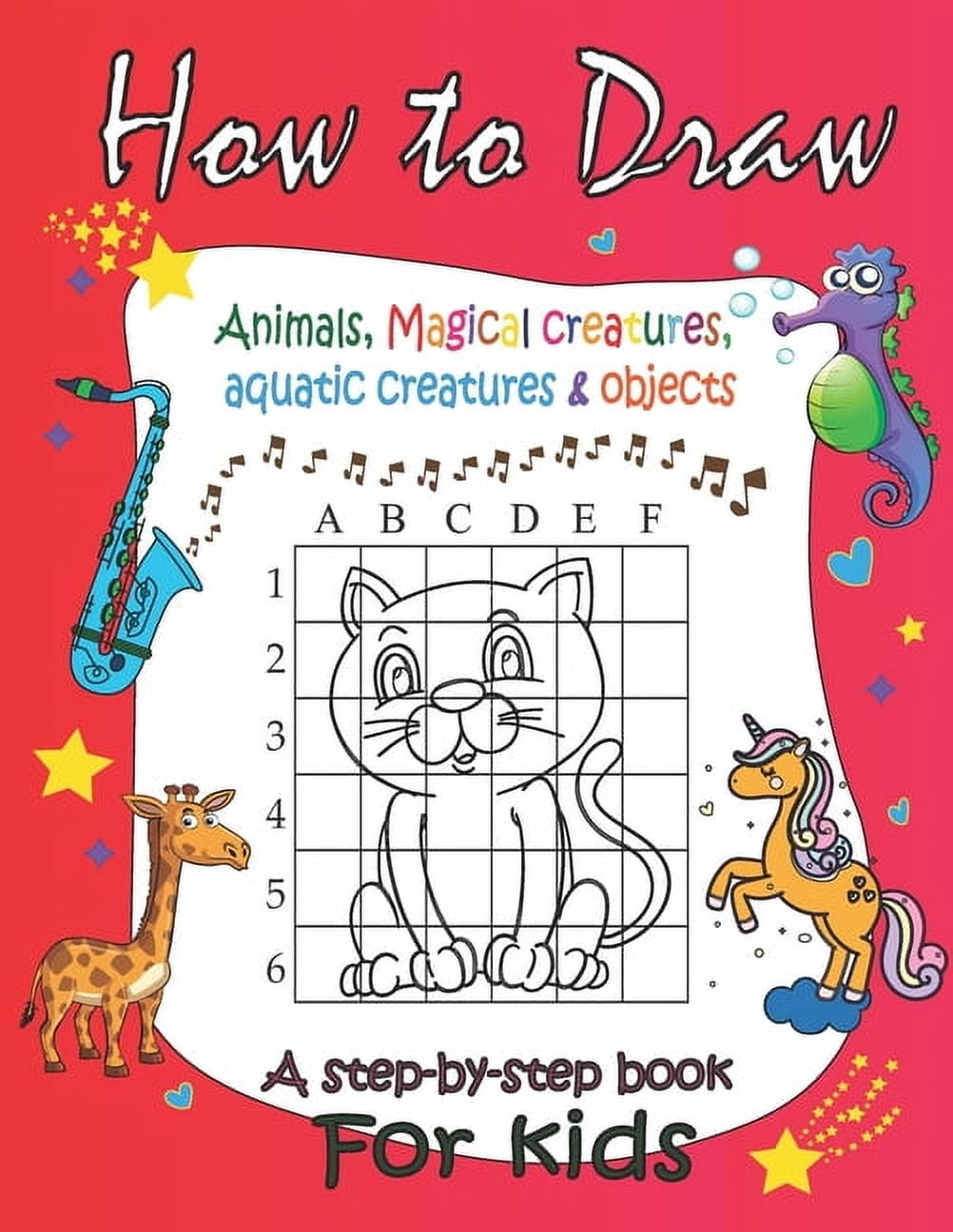 How to draw Animals, Magical creatures, aquatic creatures & objects: A ...