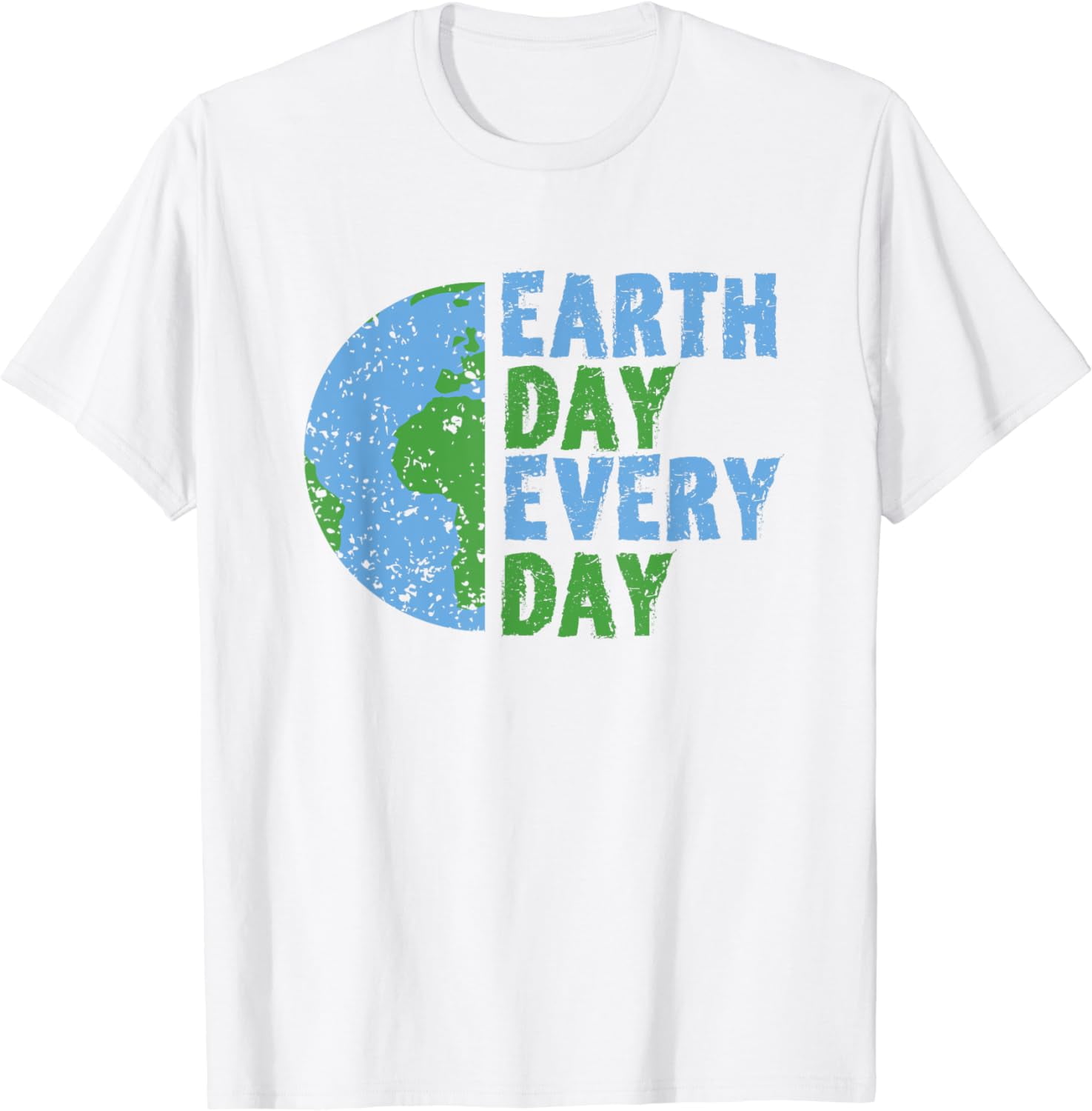 earth day every day mother earth science environmental T-Shirt ...