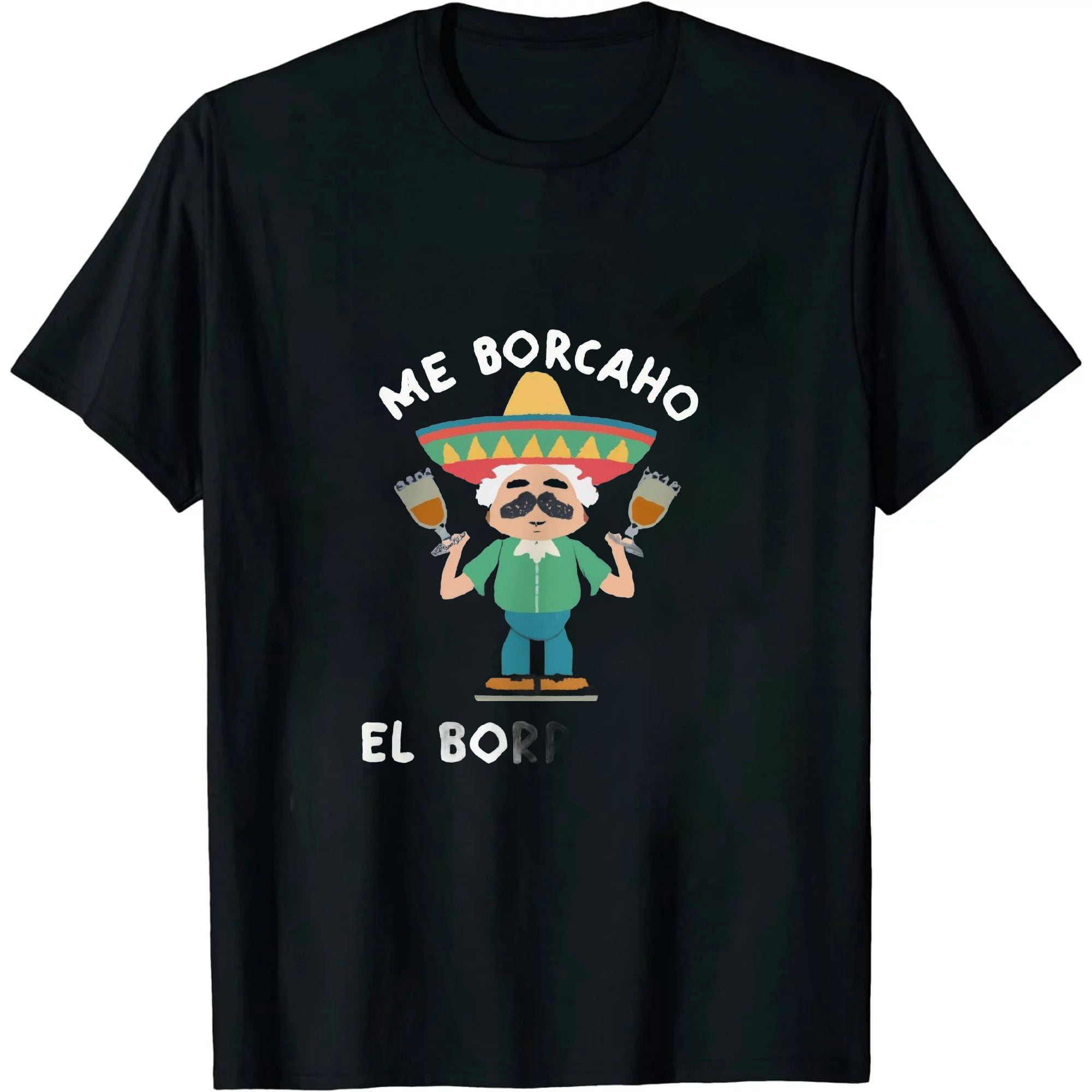 El Borracho Tacos Funny Drunk Humor T-shirt - Walmart.com