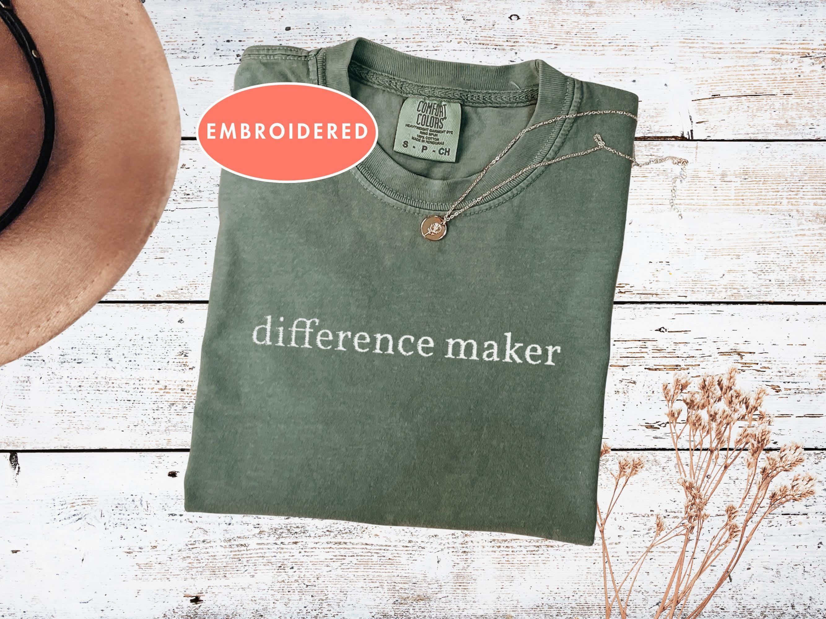 embroidered comfort colors shirt, Difference maker tshirt, Mental ...