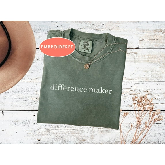 embroidered comfort colors shirt, Difference maker tshirt, Mental Health tee shirts - Walmart.com
