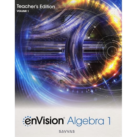 enVision Algebra 1 Volume 1 Common Core Teacher's Edition, c. 2024 ...