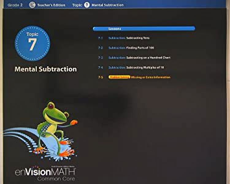 Pre-Owned enVision Math, Common Core, Teacher's Edition, Grade 2 Topic 7 Mental Subtraction ...