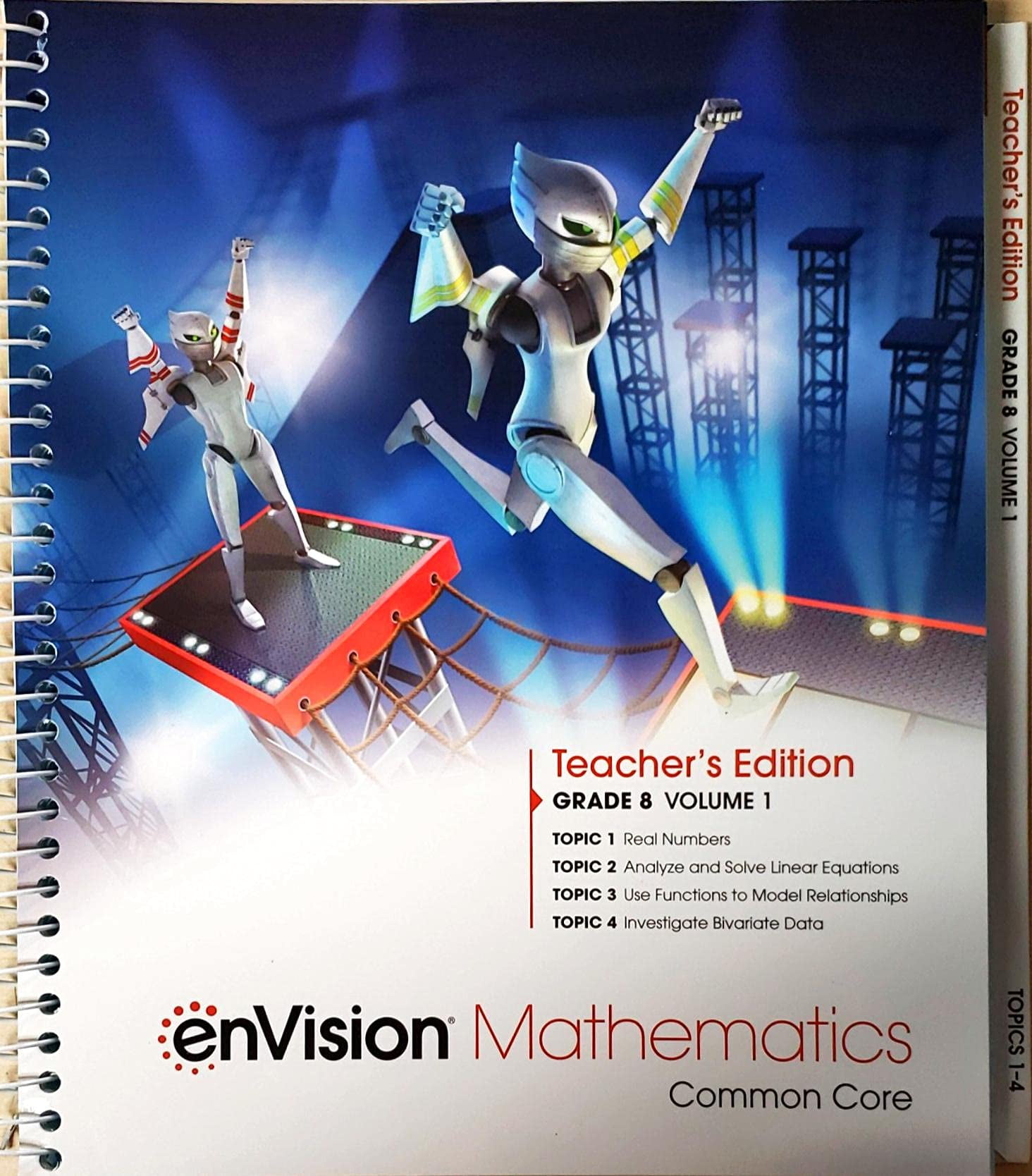 Pearson enVision Mathematics, Common Core, Grade 8, Vol. 1, Topics 1-4, Teacher's Edition, 2021 ...