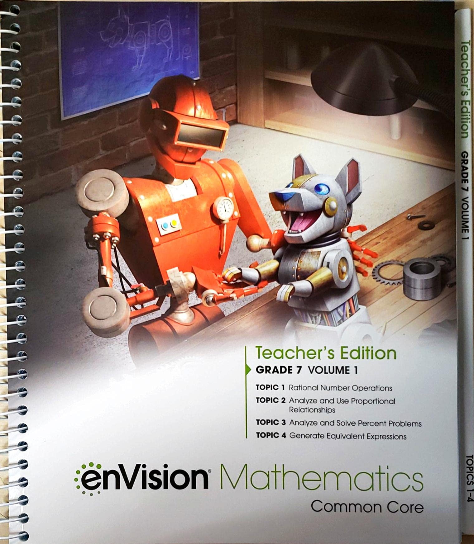 enVision Mathematics, Grade 7, Volume 1, Topics 1-4, Teacher's Edition, c.2021, 9781418269319 ...