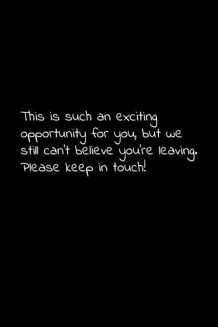 This is such an exciting opportunity for you, but we still can't ...